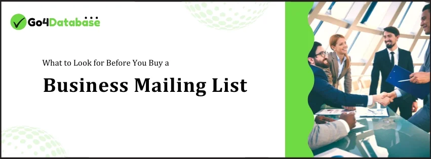 Business Mailing List,Business Email Mailing List,Go4Database