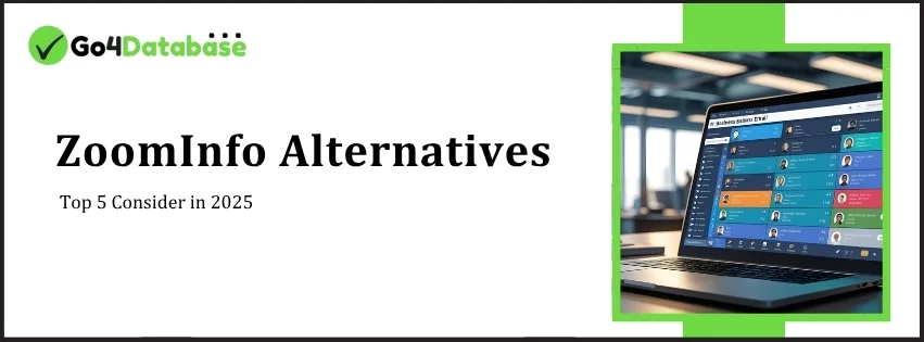 Top 5 ZoomInfo Alternatives for Better B2B Data in 2026